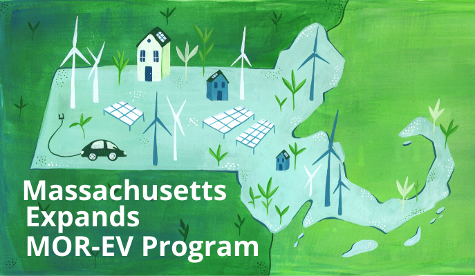 Massachusetts Expands MOR-EV Program